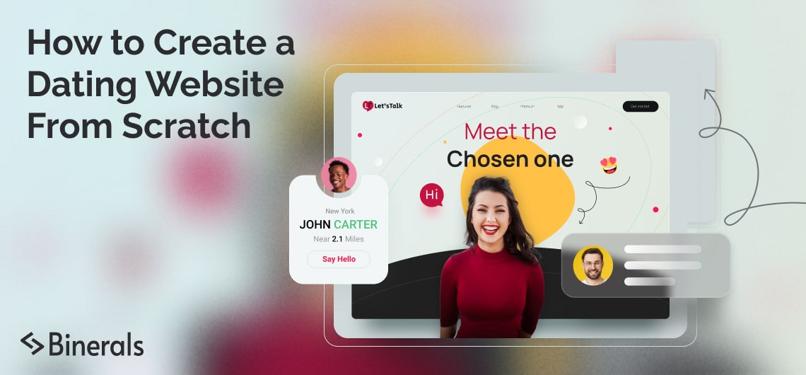 How to Create a Dating Website From Scratch | Binerals.com