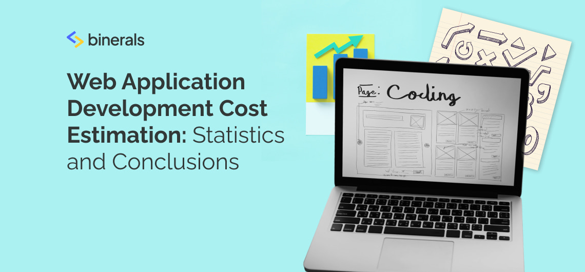 Web Application Development Cost Outlook for 2024 | Binerals.com
