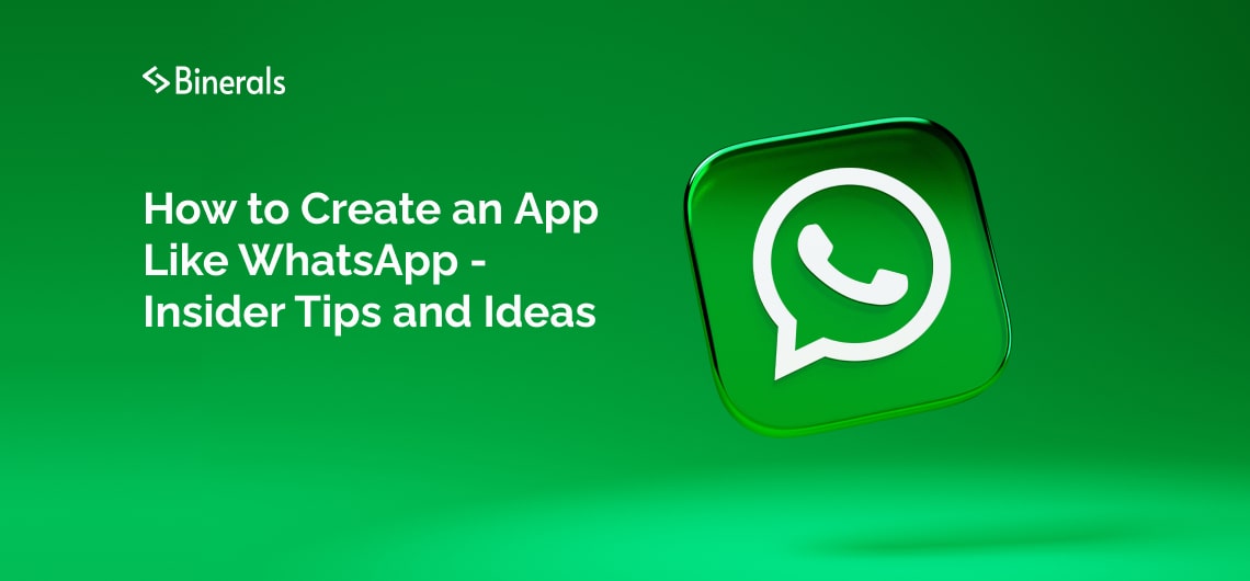 How to Build a Chat App Like WhatsApp - Steps, Tips, Tricks and Best ...